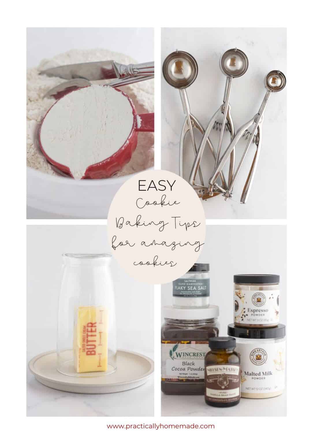 Easy Cookie Baking Tips for Better Cookies - Practically Homemade