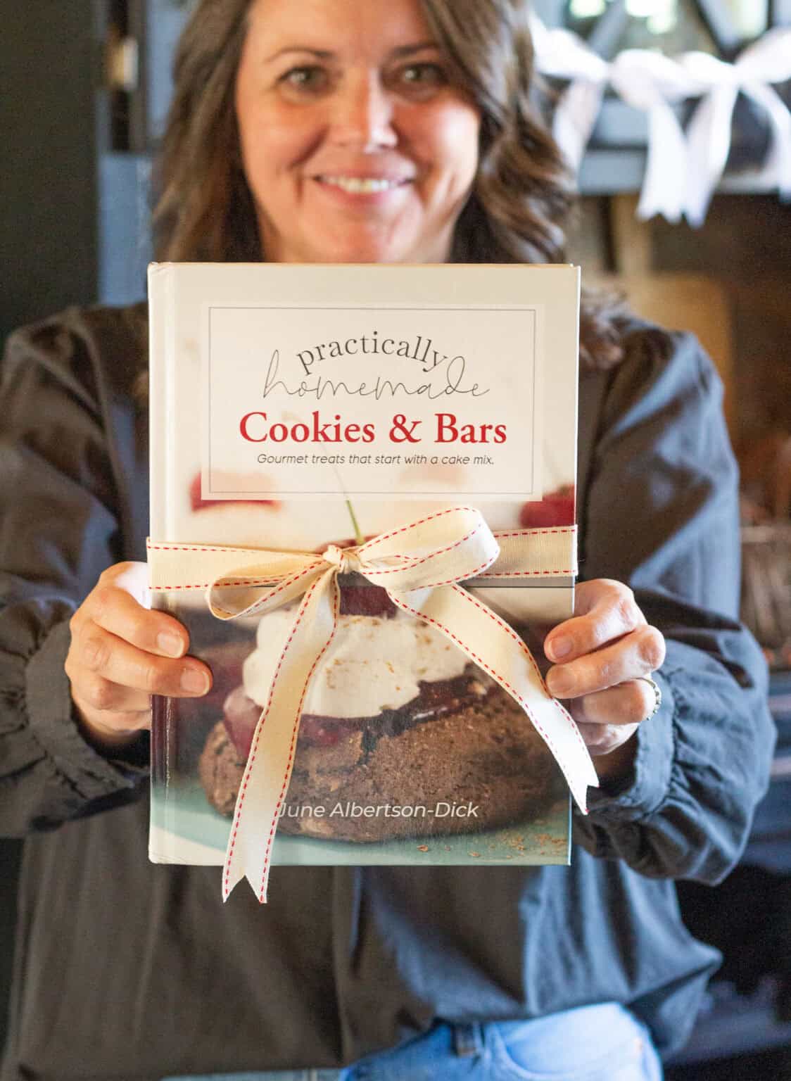 The Cookbook: Practically Homemade Cookies & Bars - Practically Homemade